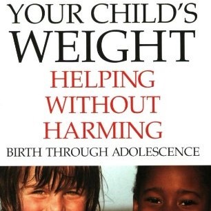 Your Child’s Weight: Helping Without Harming // Book Review ...