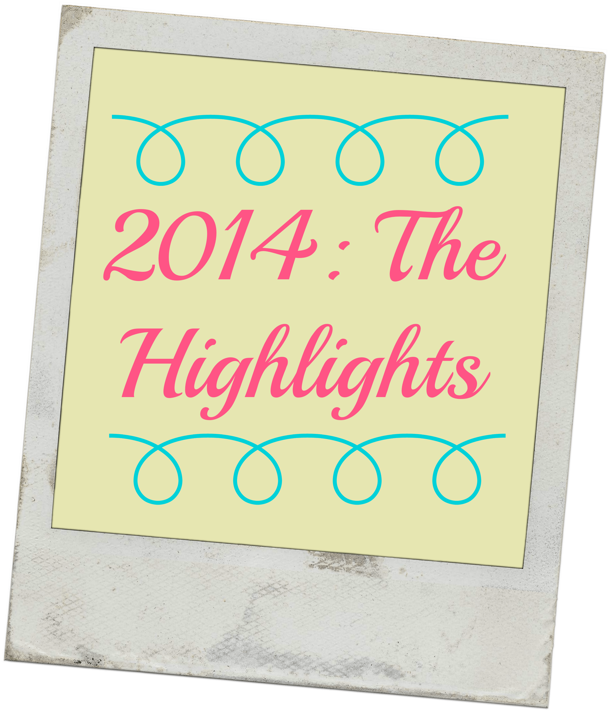 2014: The Highlights – KendraNicole.net