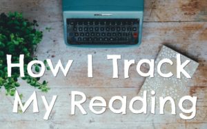 How I Track My Reading – KendraNicole.net