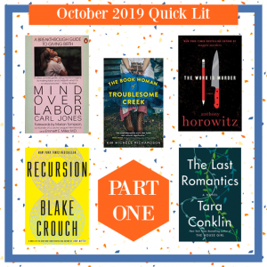Quick Lit: Reading Wrap-Up, Part One // October 2019 – KendraNicole.net